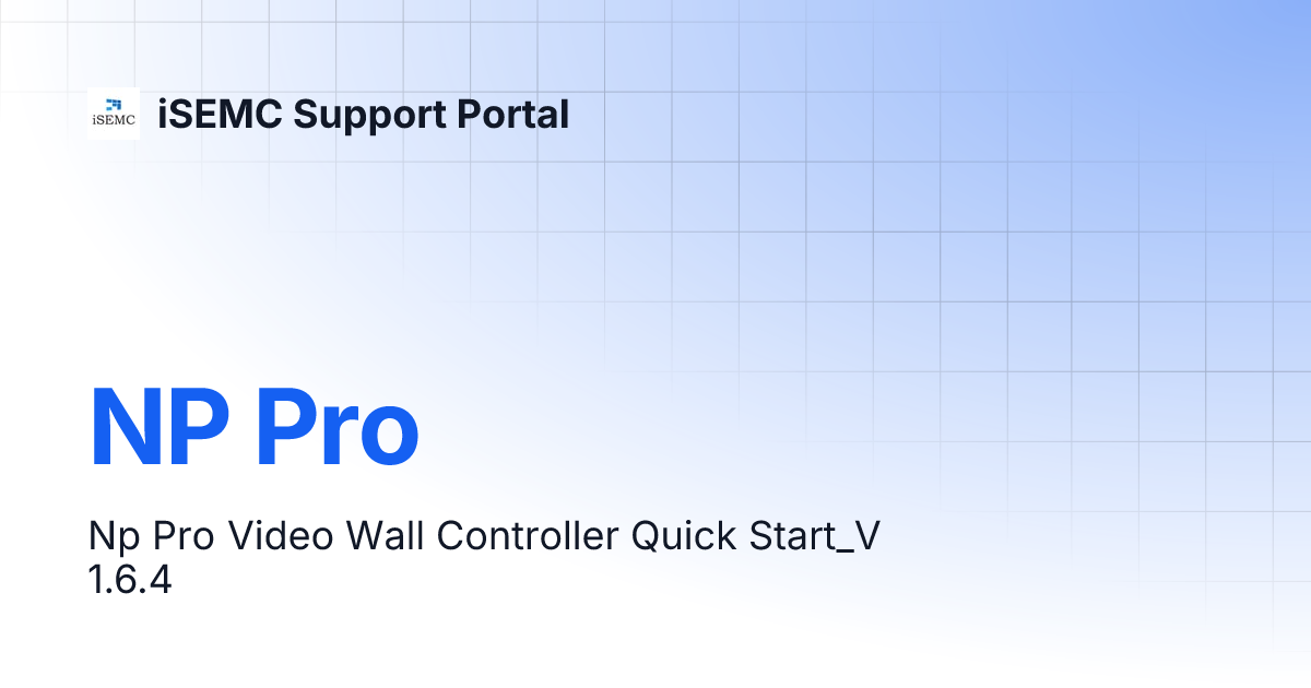 NP Pro | iSEMC Support Portal